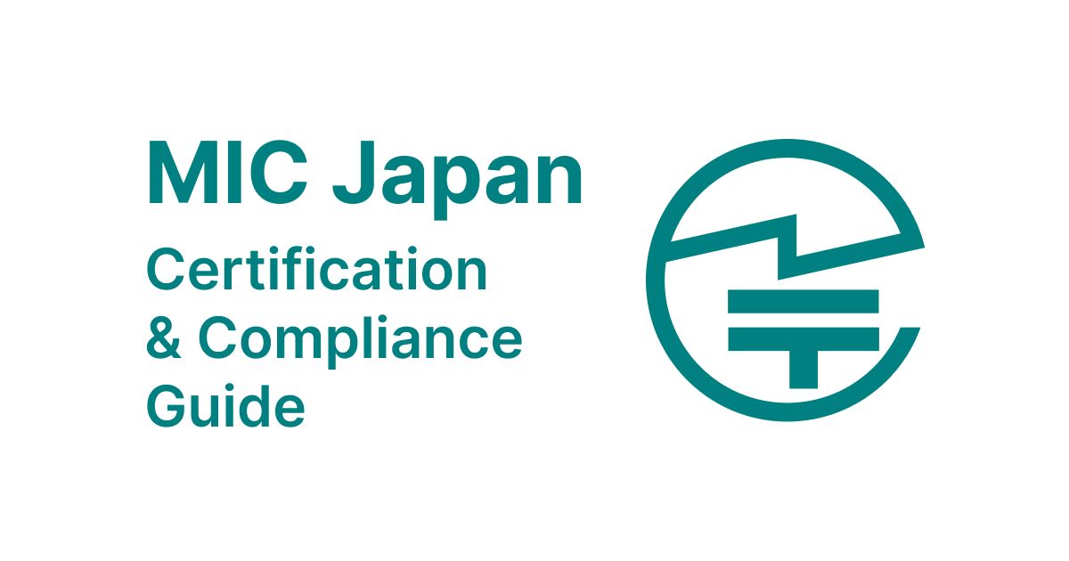 MIC Requirements Japan: Certification Rules & Giteki